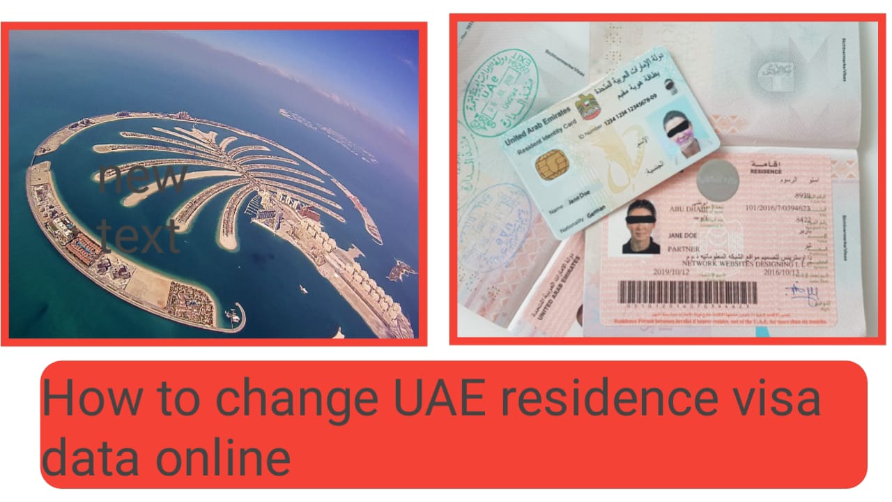 How To Change UAE Residence Visa Data Online - UAE Info 24